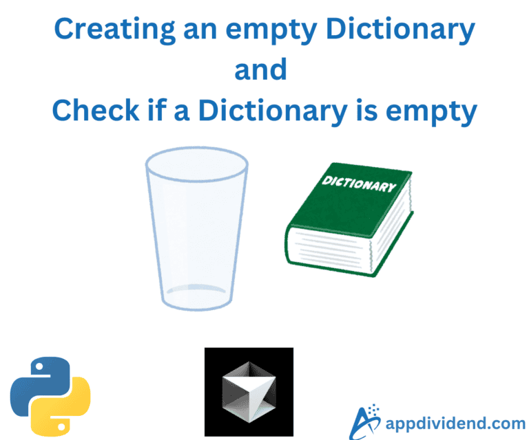 How To Create And Check Empty Dictionary In Python