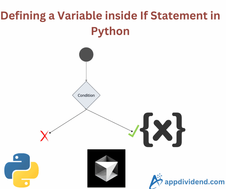 How To Define A Variable Inside If Statement In Python