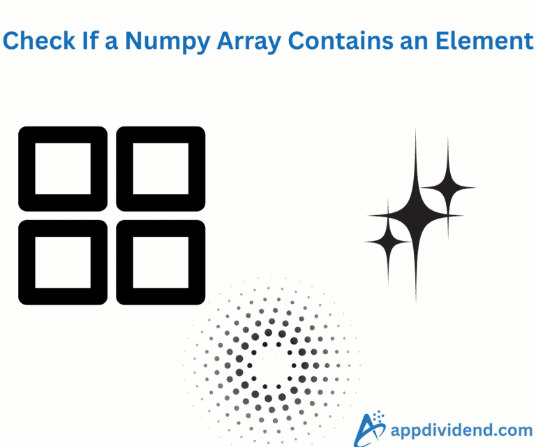 How to Check If Numpy Array Contains an Element