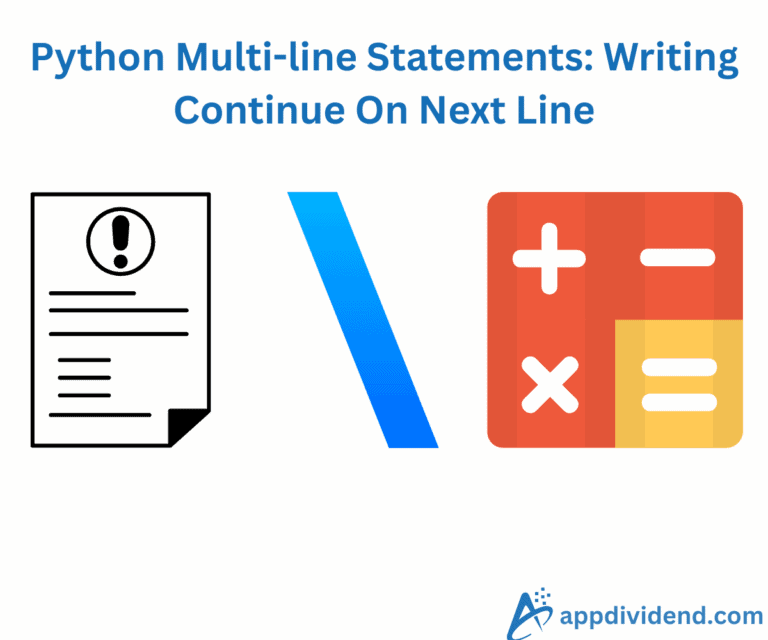 Python Multi-line Statements: Writing Continue On Next Line